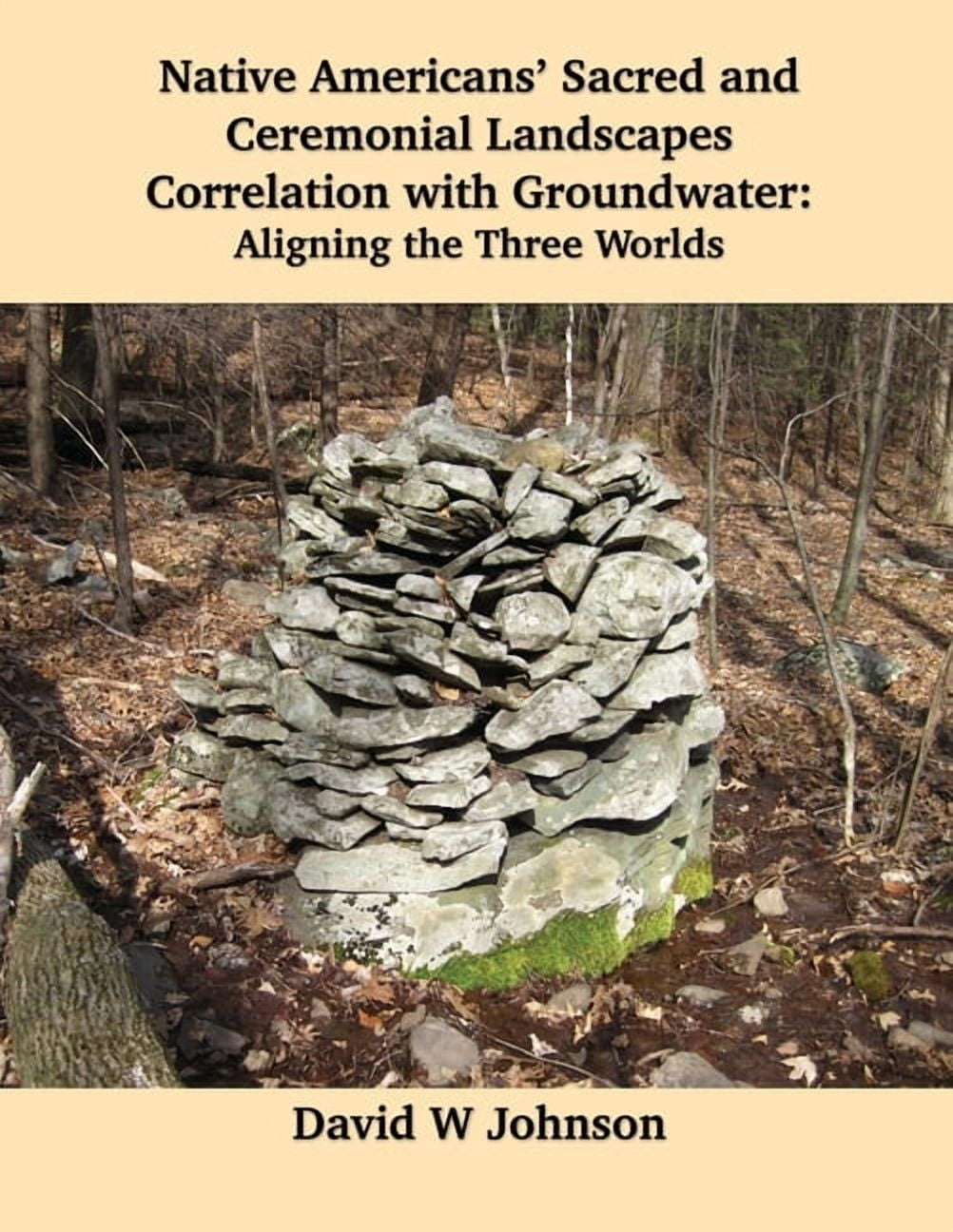 Native Americans' Sacred and Ceremonial Landscapes Correlation with ...