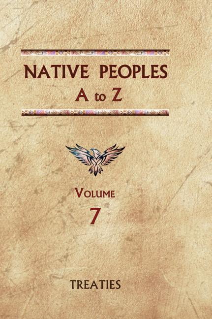 Native Peoples A to Z Native Peoples A to Z (Volume Seven): A Reference ...