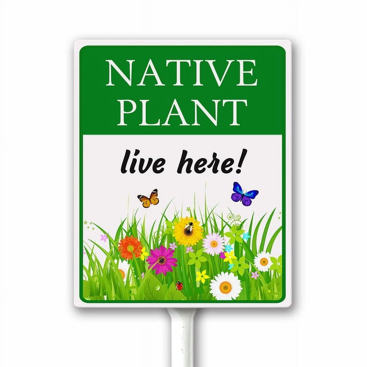 Native Plant Live Here Sign, Native Plant Garden Sign, 4.6 x 6 Inches ...