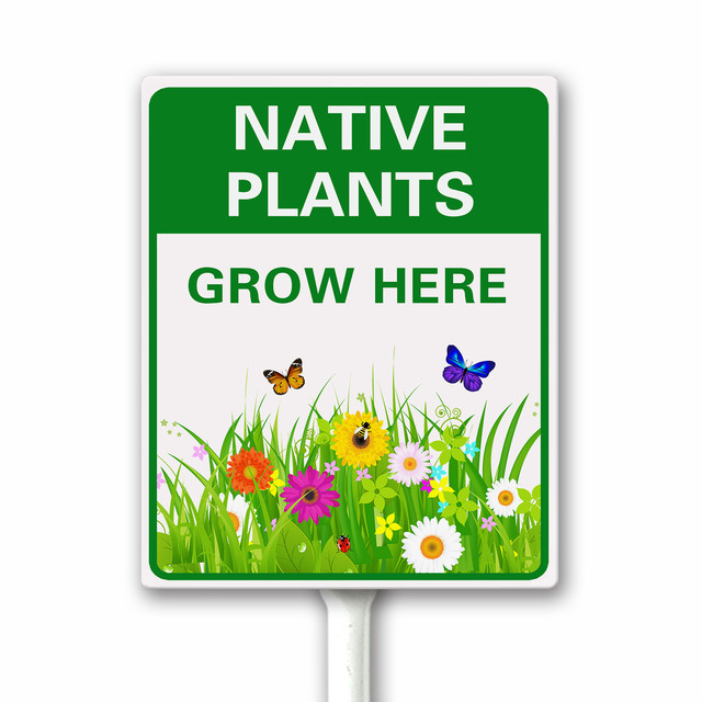Native Plants Grow Here Sign for Yard, Native Plant Garden Sign, No Mow ...