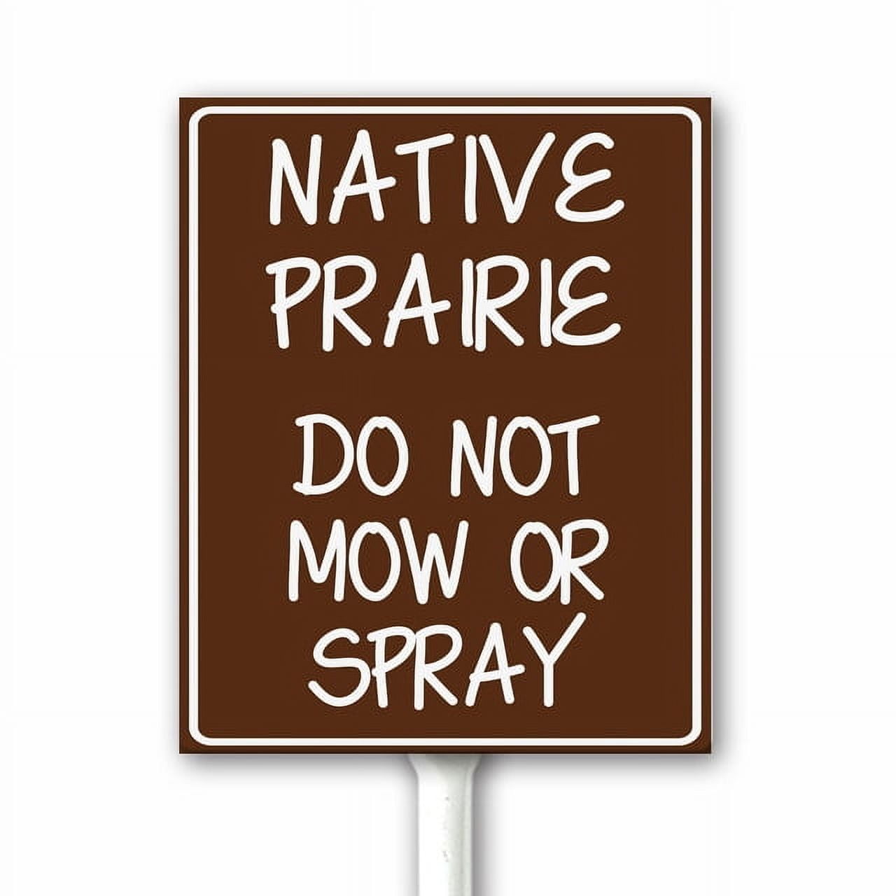 Native Prairie Do Not Mow Or Spray Sign, Native Plant Garden Sign ...