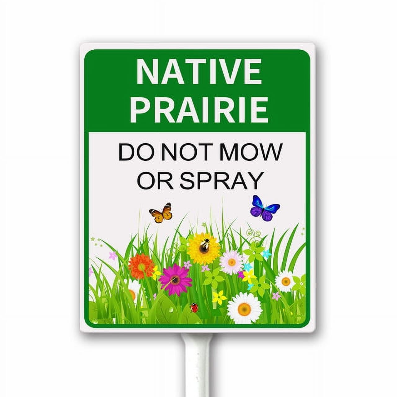 Native Prairie Sign, Do Not Mow Or Spray Sign, Native Plant Garden Sign ...