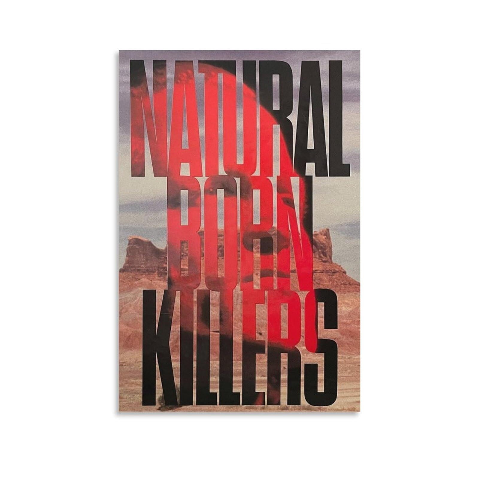Natural Born Killers Criminal Action Plot Movie Poster Poster Cool ...