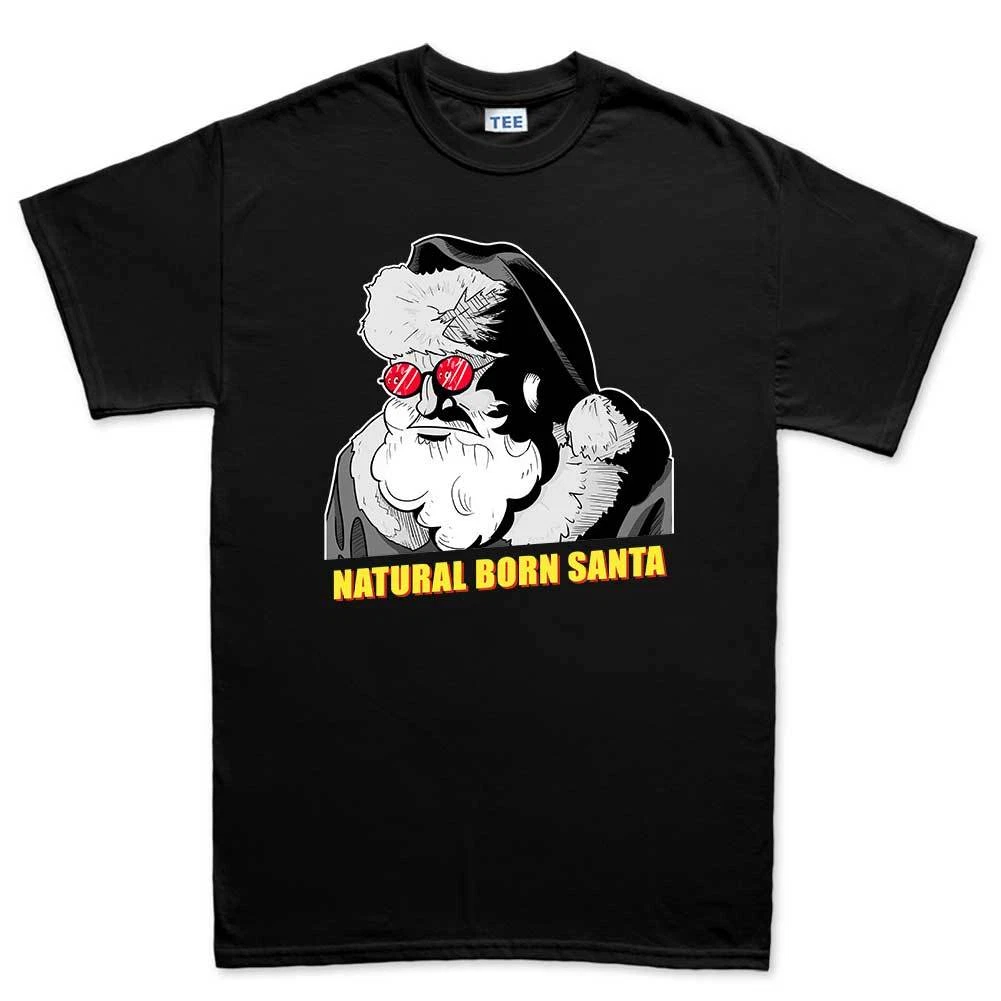 Natural Born Santa Funny Christmas Holiday Graphic Unisex T-Shirt up to ...