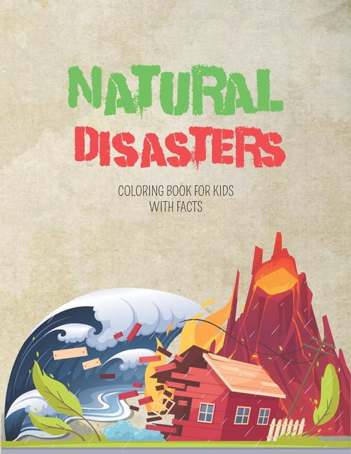 Natural Disasters Coloring Book For kids With Facts: Volcanoes ...