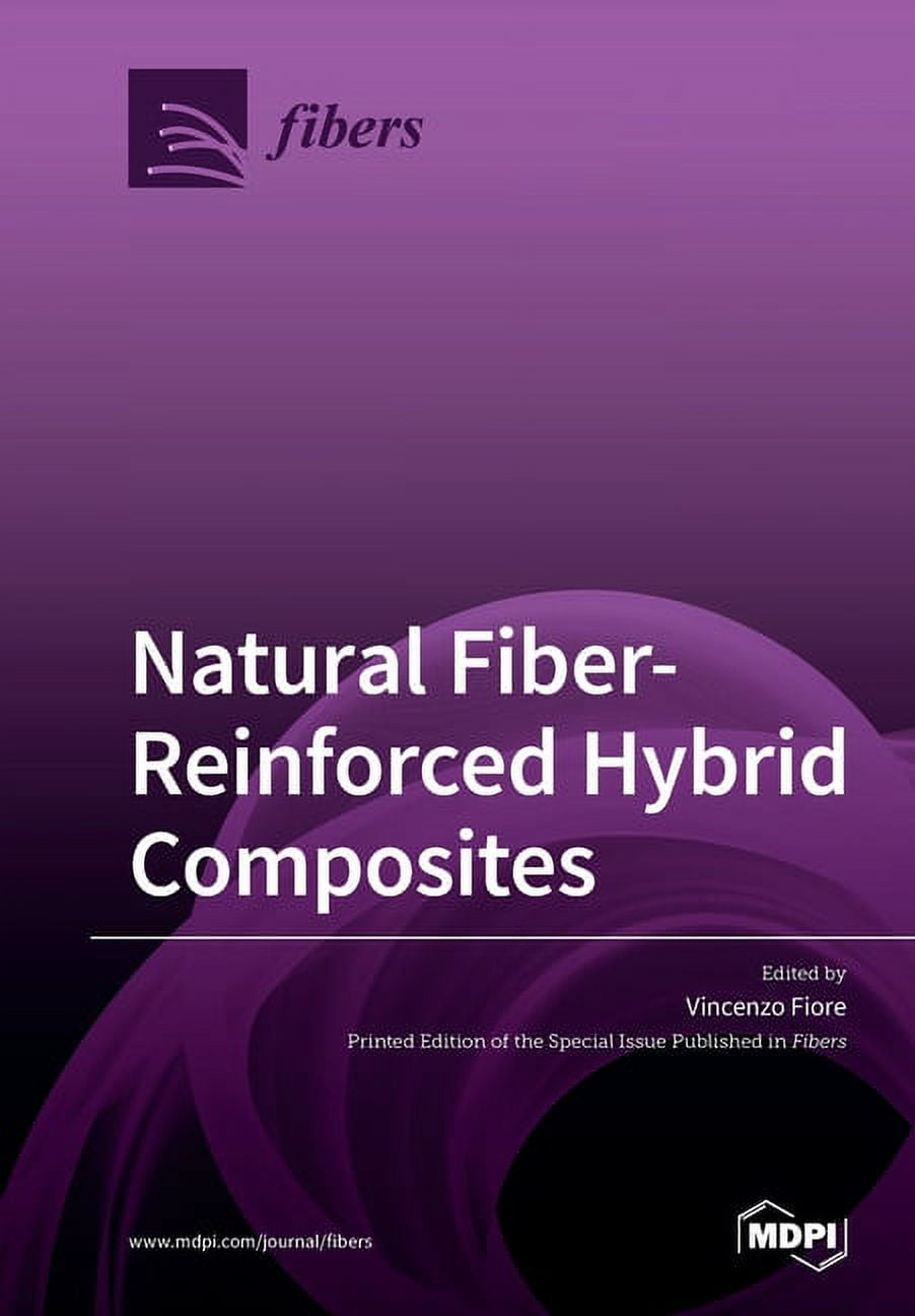 Natural Fiber-Reinforced Hybrid Composites - Walmart.com