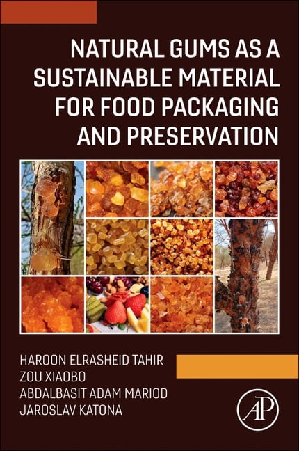 Natural Gums as a Sustainable Material for Food Packaging and ...