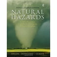 Pre-Owned Natural Hazards: Earth's Processes as Hazards, Disasters and ...