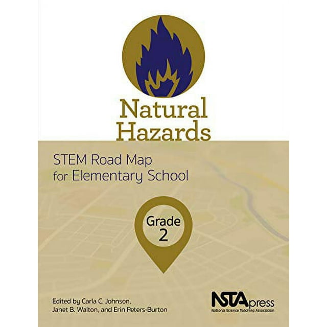 Pre-Owned Natural Hazards, Grade 2: STEM Road Map for Elementary School ...