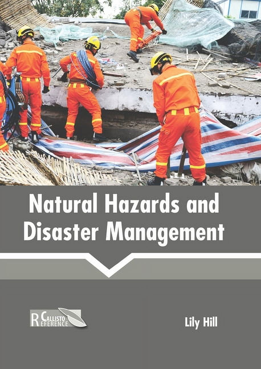 Natural Hazards and Disaster Management, (Hardcover) - Walmart.com