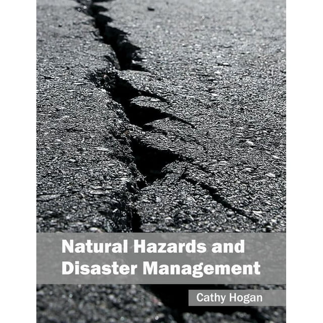 Natural Hazards and Disaster Management (Hardcover) - Walmart.com
