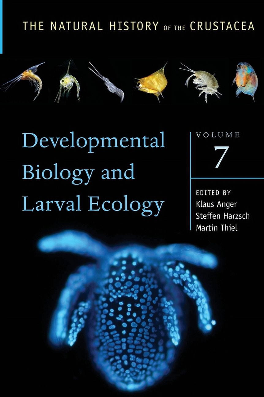 Natural History of the Crustacea Developmental Biology and Larval ...
