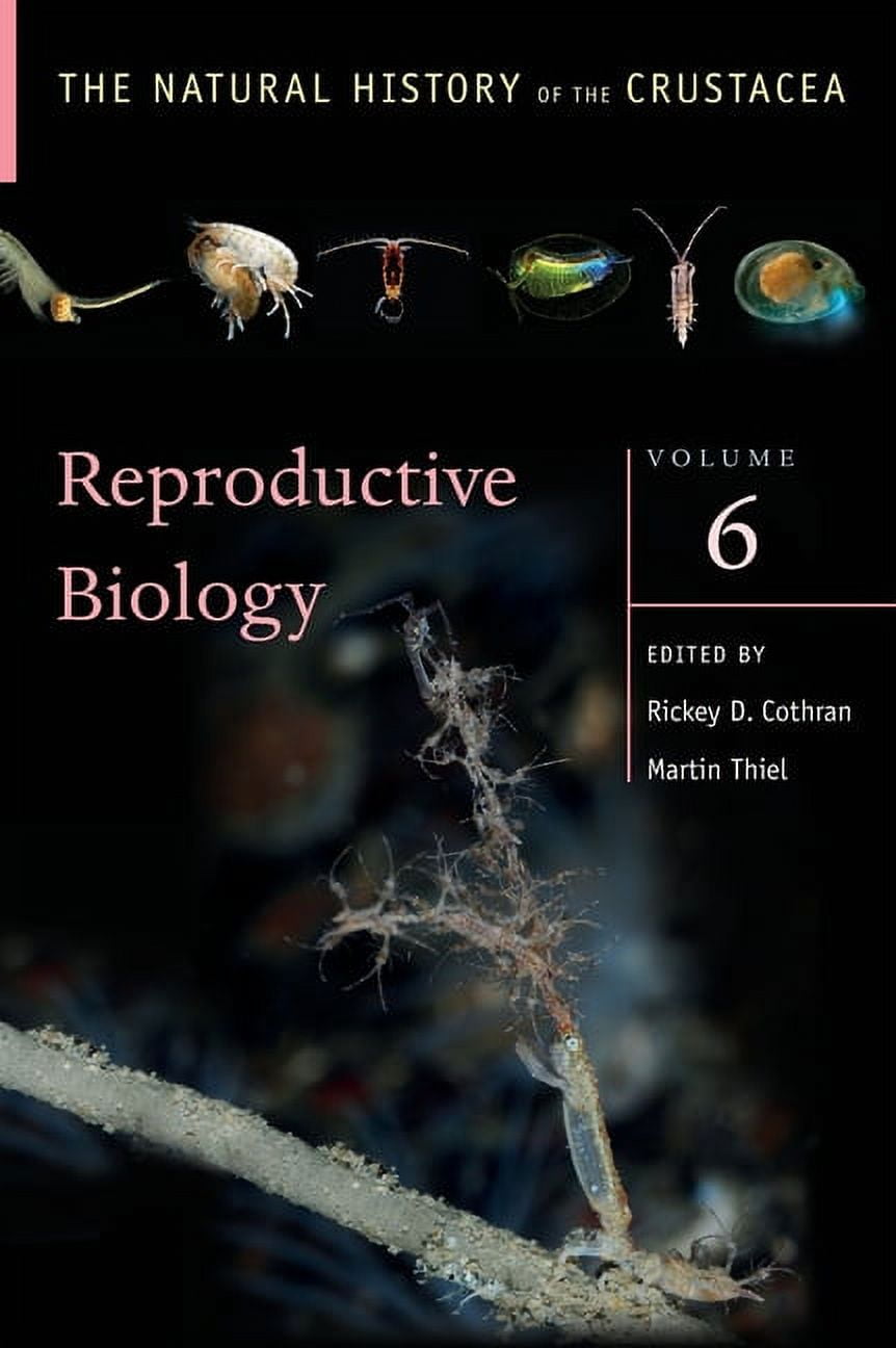 Natural History of the Crustacea Reproductive Biology: The Natural ...