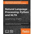 Natural Language Processing: Learn to build expert NLP and machine ...