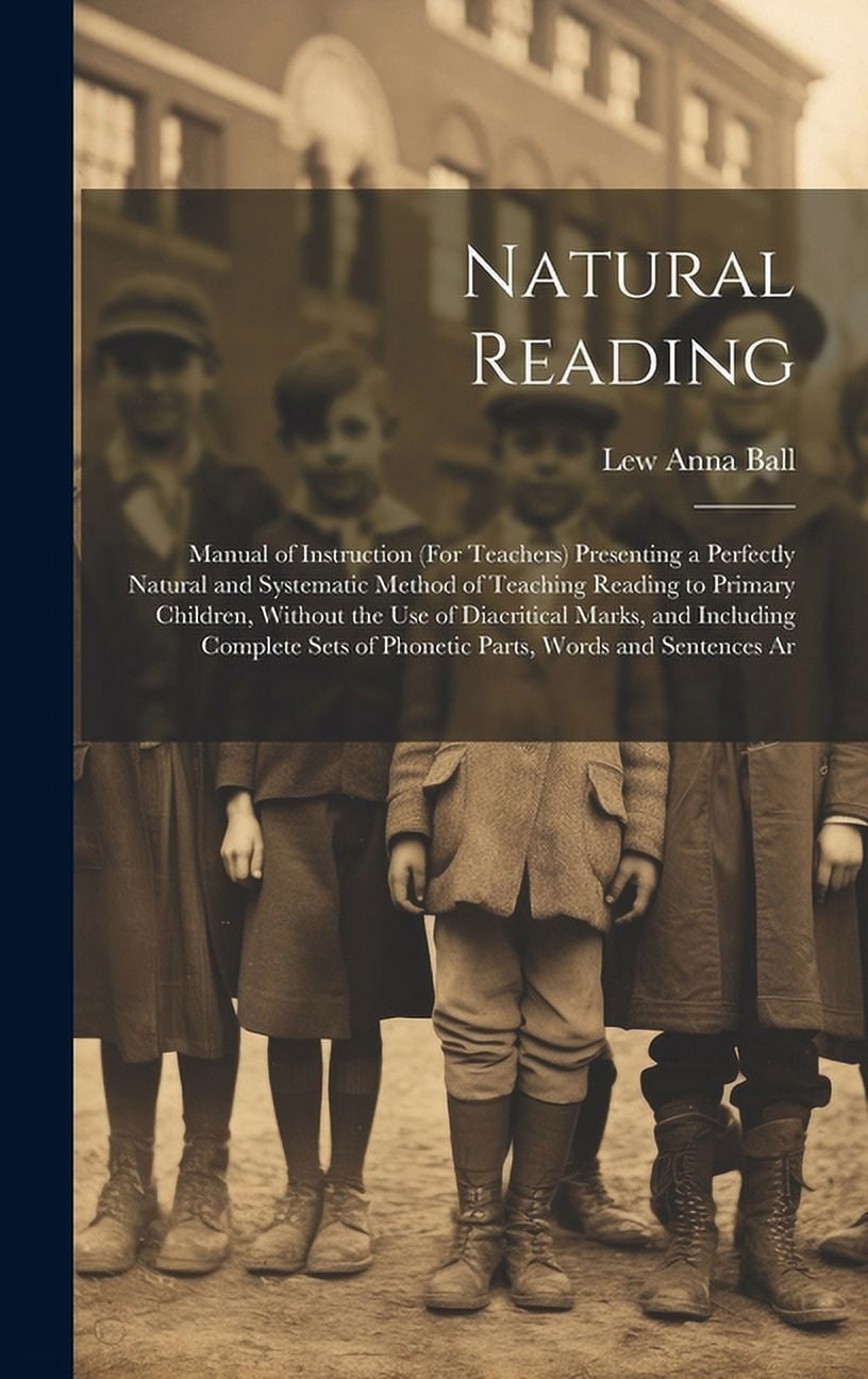 Natural Reading: Manual of Instruction (For Teachers) Presenting a ...