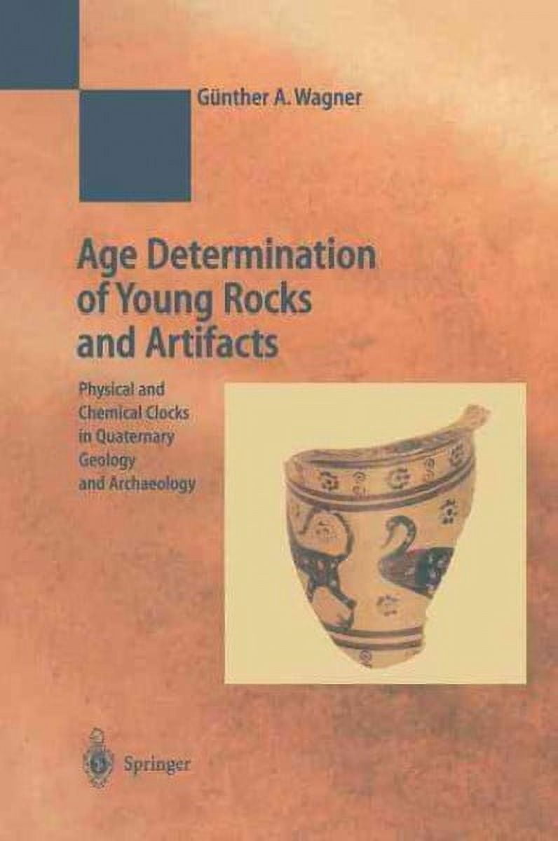 Natural Science in Archaeology: Age Determination of Young Rocks and ...