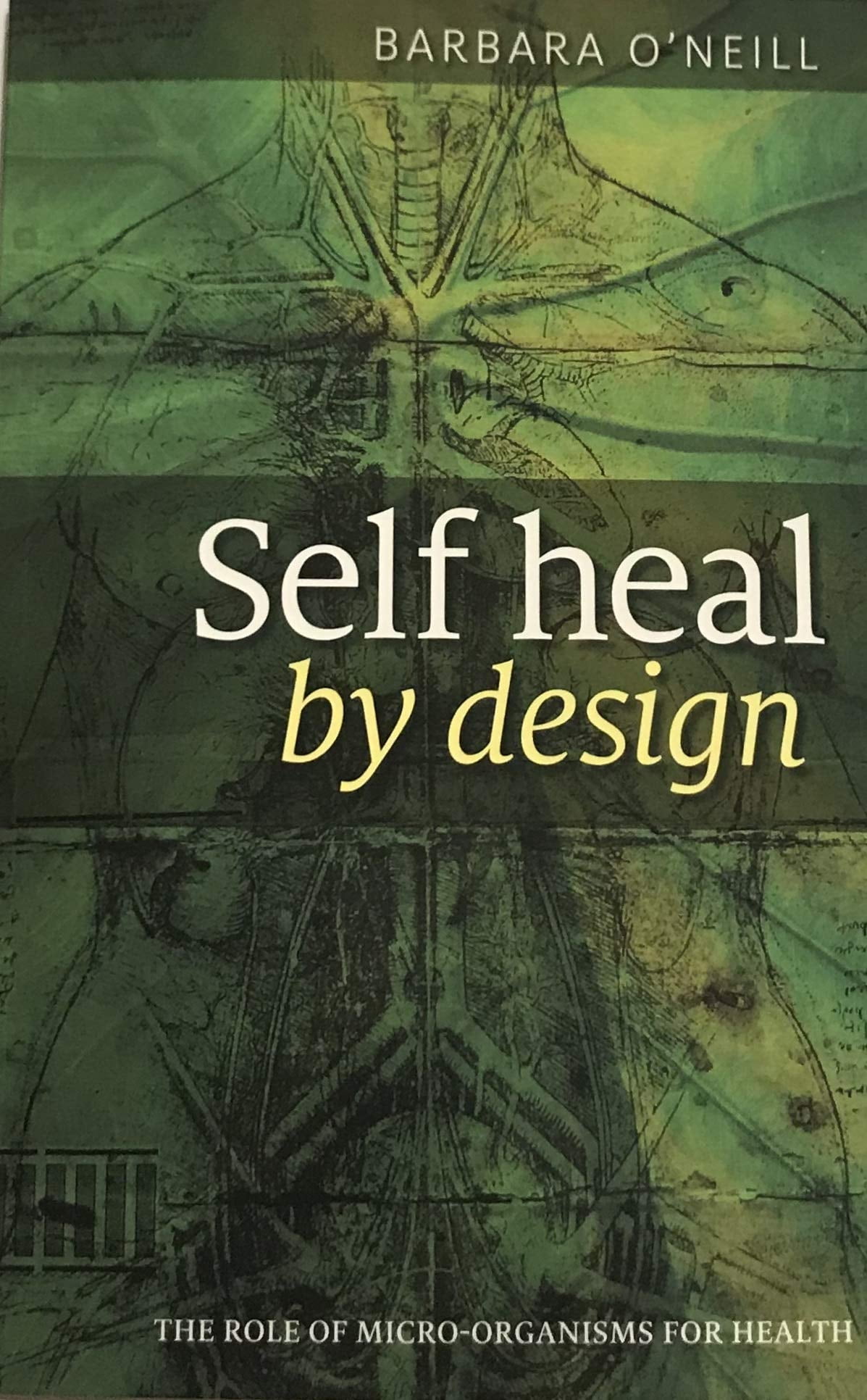 Natural Survival Book Self Heal By Design - The Role of Micro-Organisms for Health - Self ...