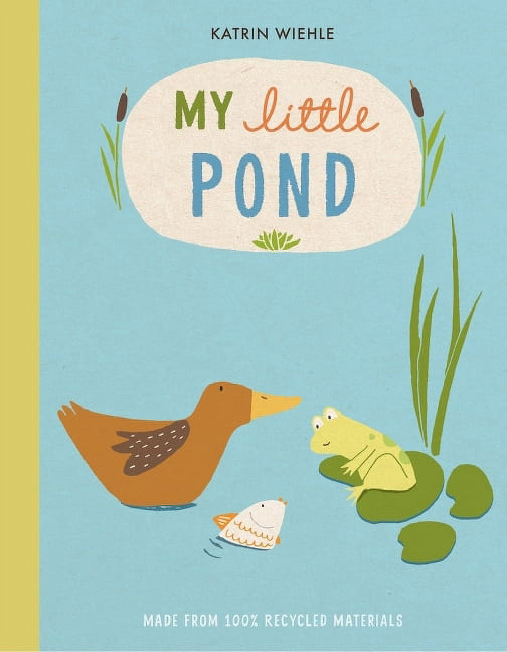 Natural World Board Book My Little Pond, (Board Book) - Walmart.com