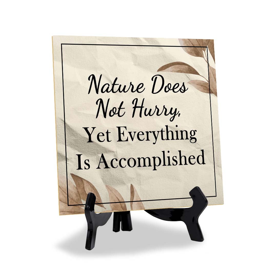 Nature Does Not Hurry, Yet Everything Is Accomplished 5"x 5" Square ...