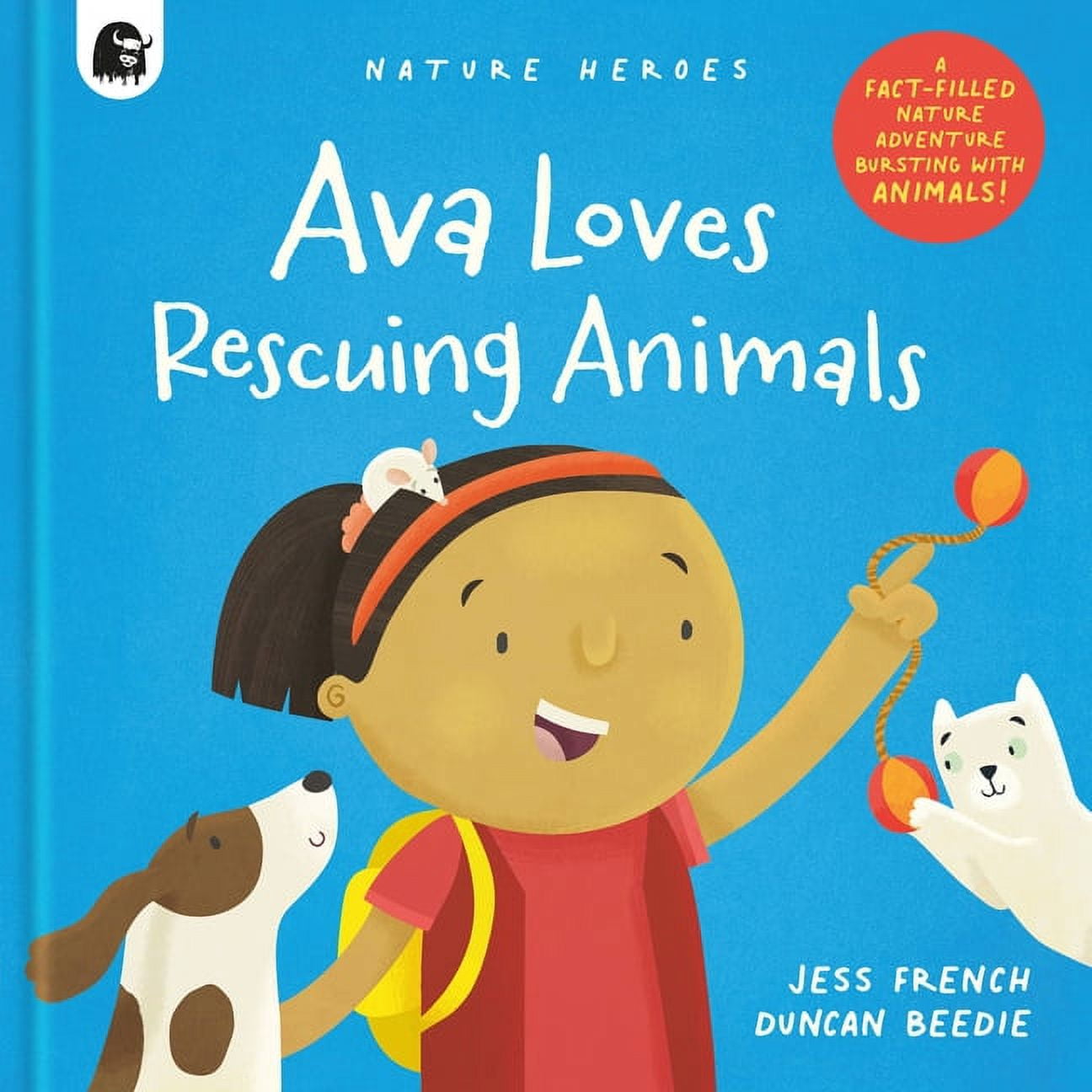 Nature Heroes Ava Loves Rescuing Animals: A Fact-Filled Nature ...