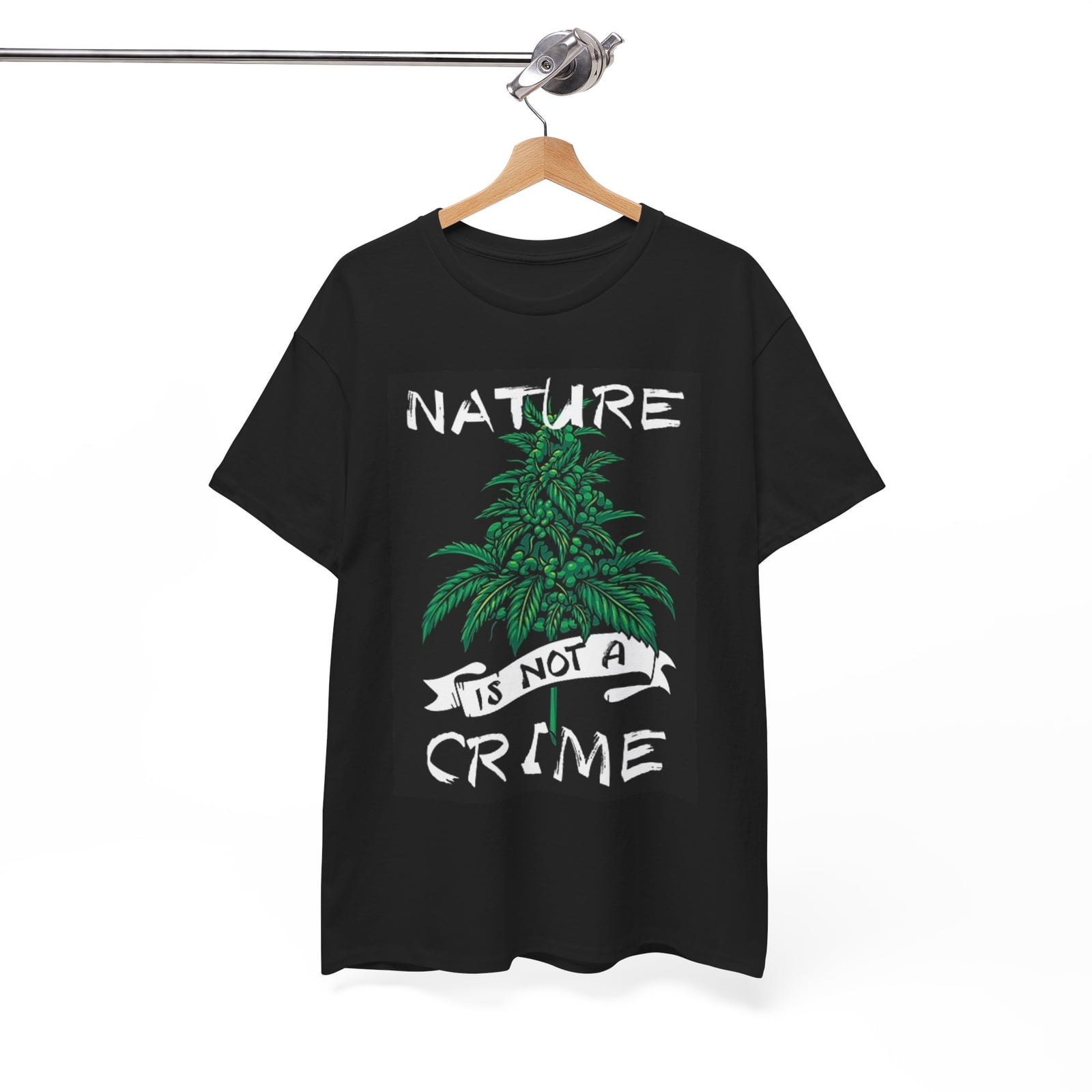 Nature Is Not A Crime Shirt – Green Lifestyle Statement Graphic Tee ...