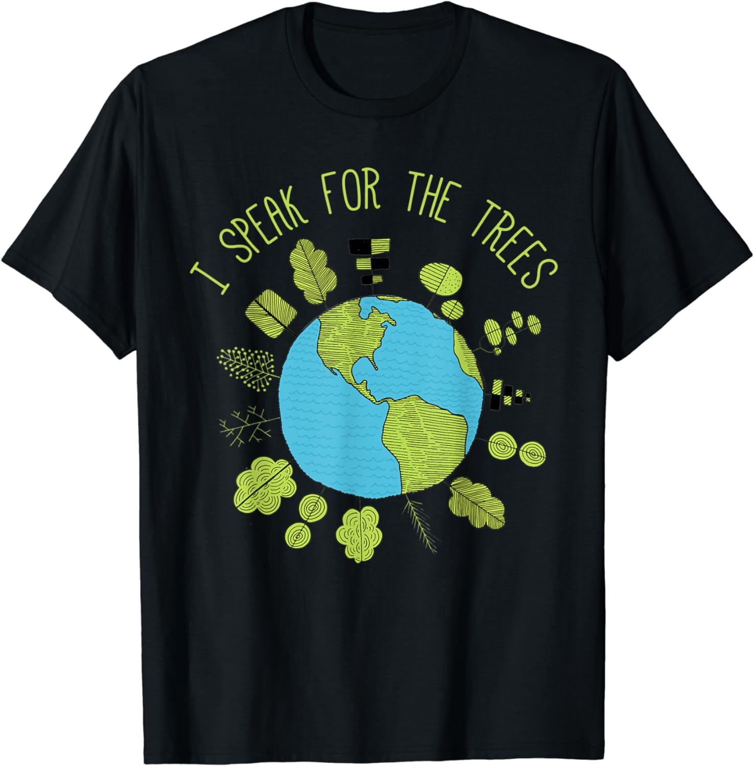 Nature Lover Environment Design Speak For The Trees T-Shirt - Walmart.com