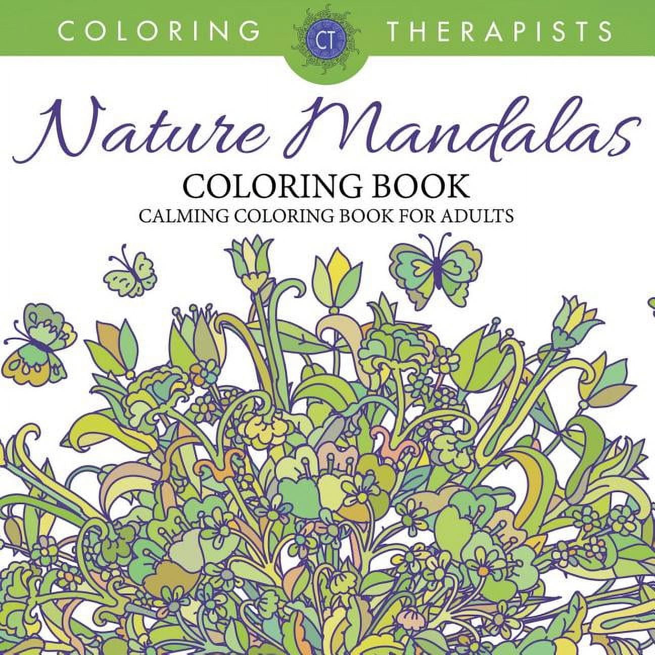 Nature Mandalas Coloring Book - Calming Coloring Book For Adults ...