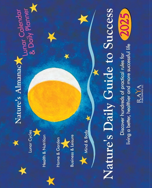 Nature's Almanac 2025: Nature's Daily Guide to Success. Daily Planer ...