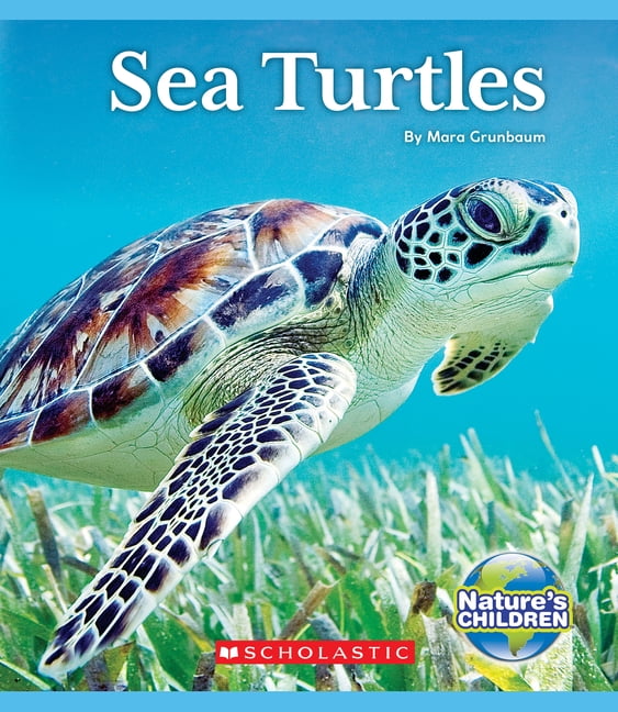 Nature's Children, Fourth: Sea Turtles (Nature's Children) (Hardcover ...