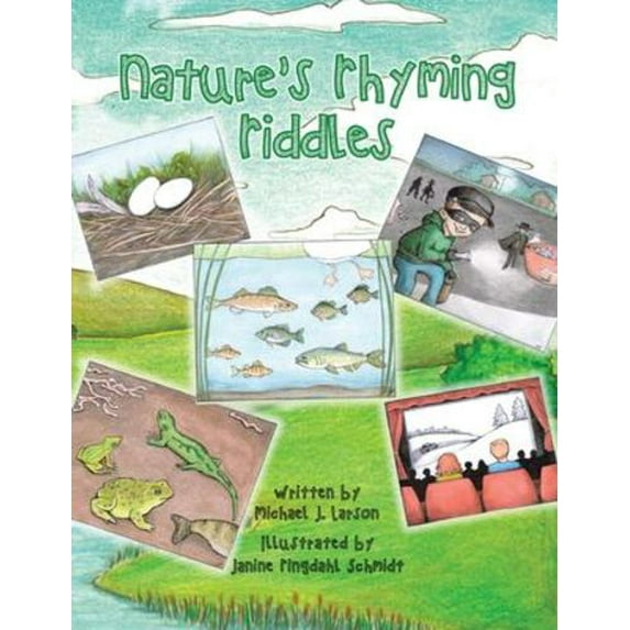 Nature's Rhyming Riddles -- Michael J. Larson - Walmart.com