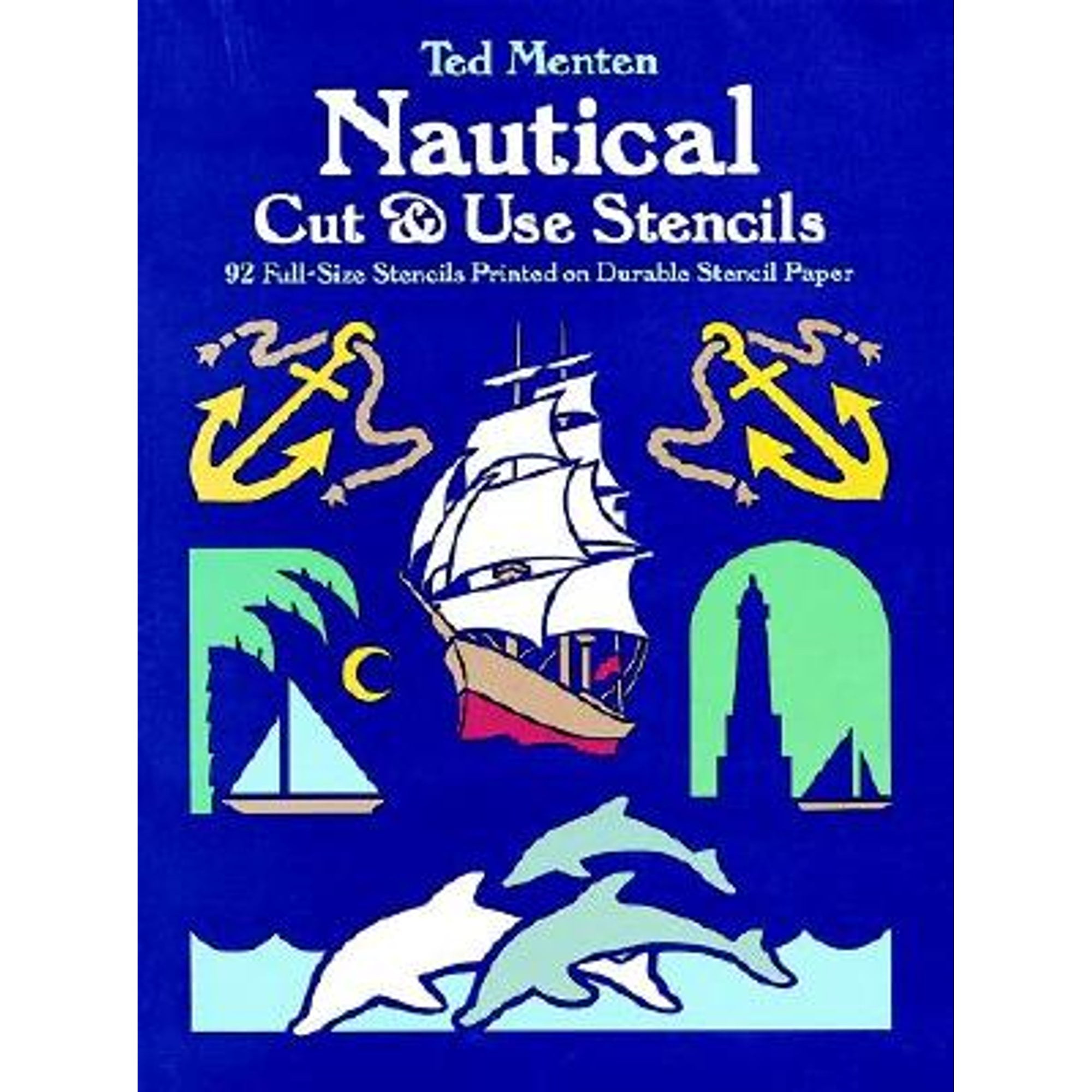 Pre-Owned Nautical Cut & Use Stencils: 92 Full-Size Stencils Printed on ...
