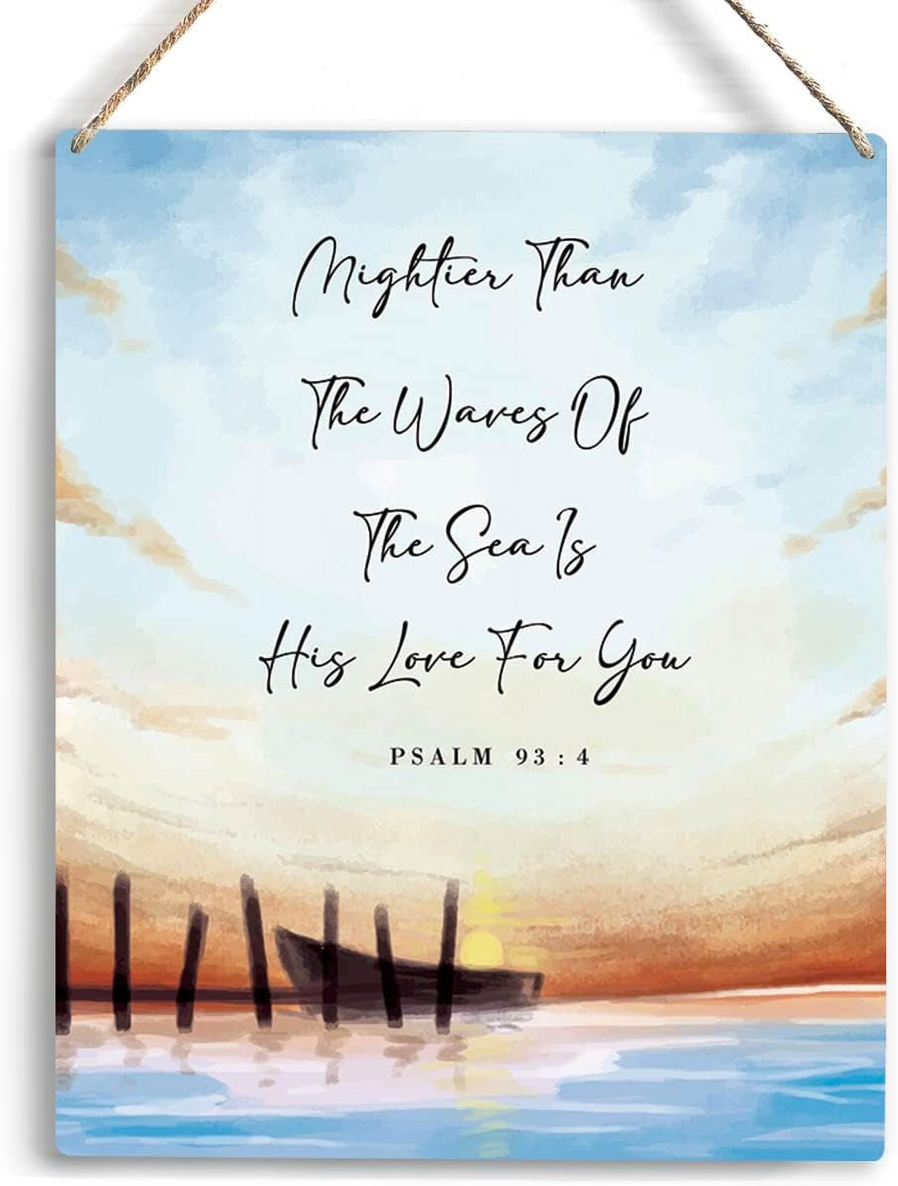Nautical Decor Mightier Than The Waves Of The Sea Is His Love For You ...