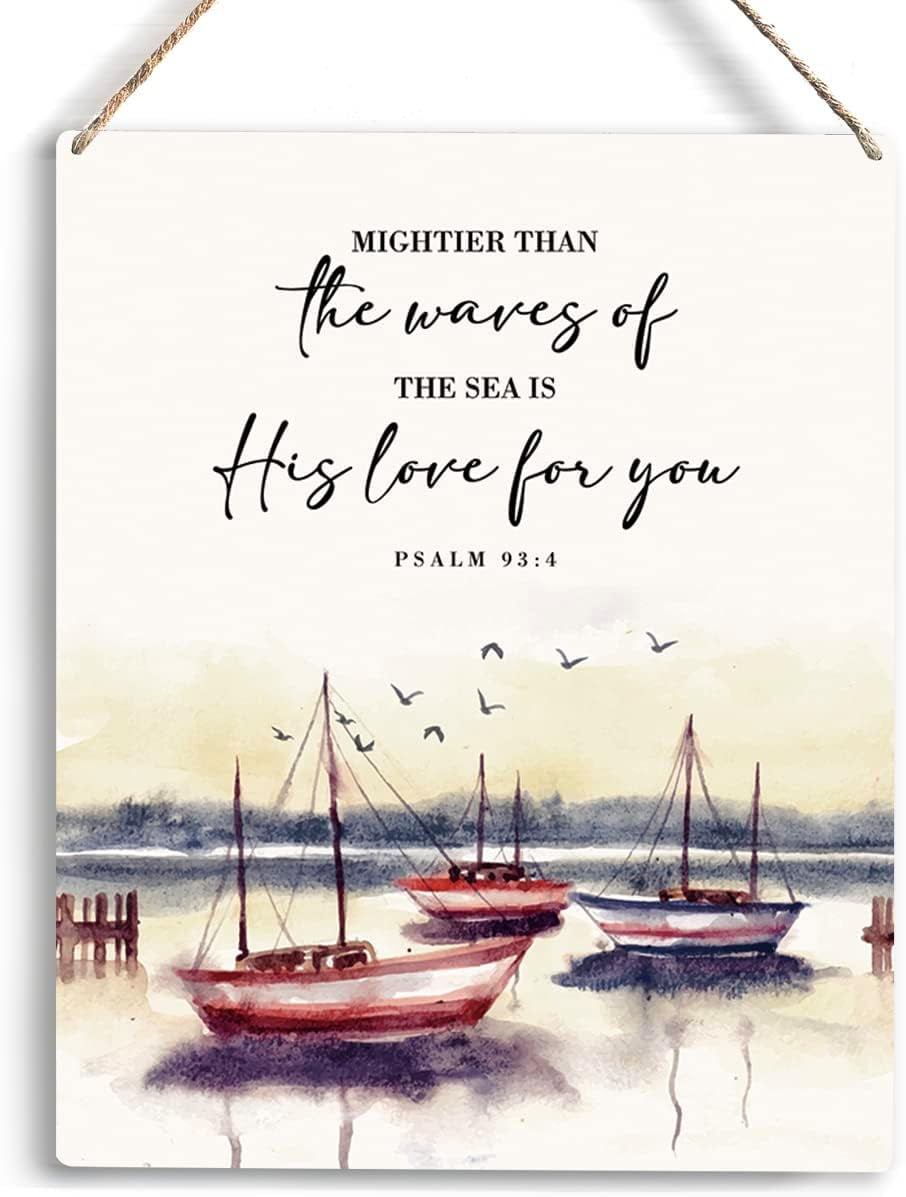 Nautical Decor Mightier Than The Waves Of The Sea Is His Love For You ...