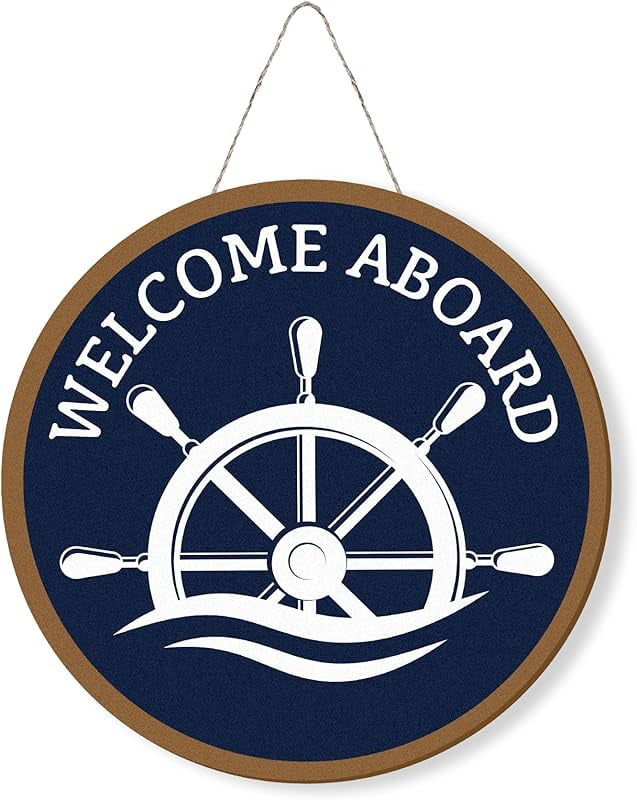 Nautical Welcome Aboard Anchor Sign Decor, Cruise Ocean Round Front ...