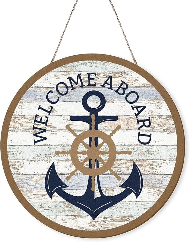 Nautical Welcome Aboard Anchor Sign Decor, Cruise Ocean Round Front ...