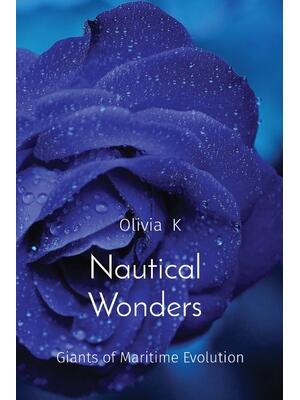 Nautical Wonders : Giants of Maritime Evolution - Walmart.com
