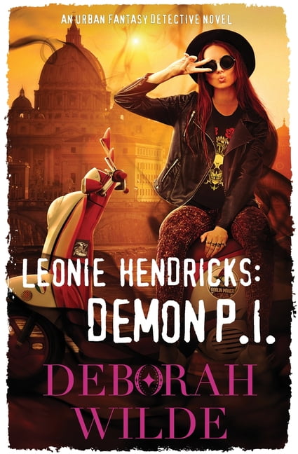 Nava Katz Leonie Hendricks: Demon P.I: An Urban Fantasy Detective Novel ...