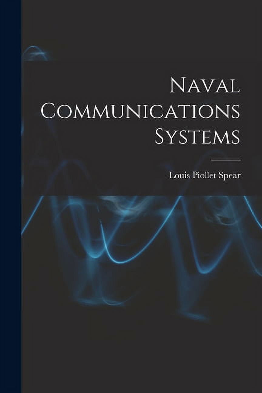 Naval Communications Systems, (Paperback) - Walmart Business Supplies