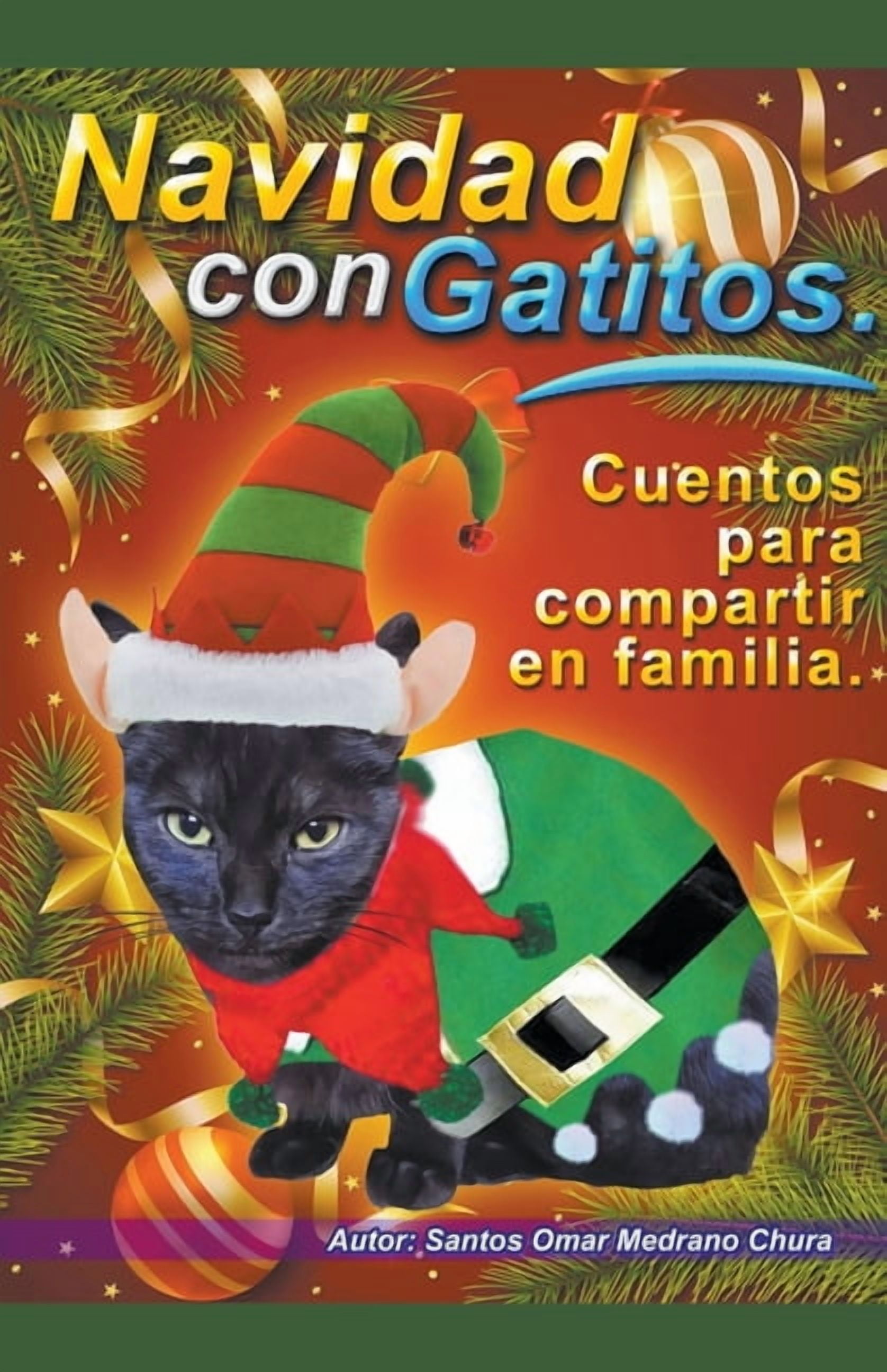 Navidad con Gatitos. Cuentos para compartir en familia., (Paperback ...