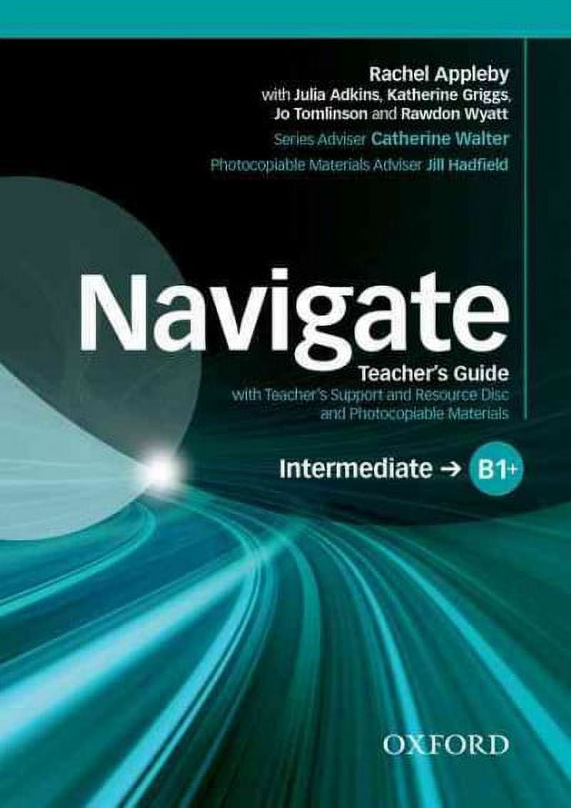 Navigate Intermediate B1+ Teachers Book and Teachers Resource Disc Pack - Walmart.com