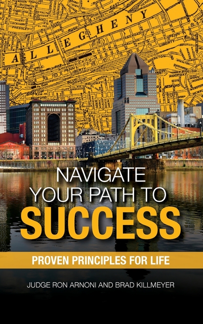 Navigate Your Path to Success: Proven Principles for Life, (Hardcover ...