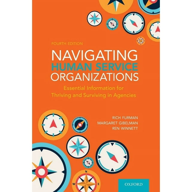 Navigating Human Service Organizations: Essential Information for ...