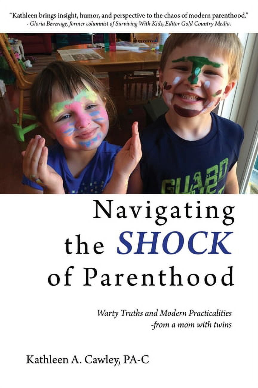 Navigating the Shock of Parenthood: Warty Truths and Modern ...
