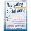 Navigating the Social World: A Curriculum for Individuals with Asperger ...