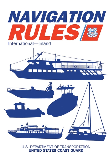 Navigation Rules and Regulations Handbook : International—Inland ...