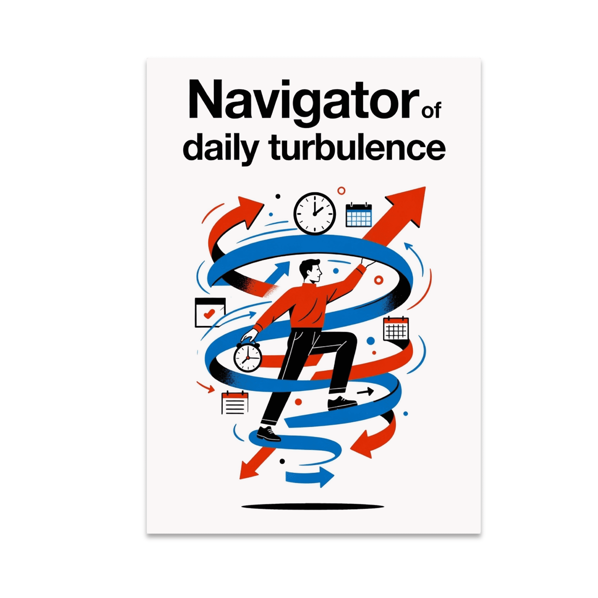 Navigator of Daily Turbulence - Office Decor - 13x19 Poster Print ...