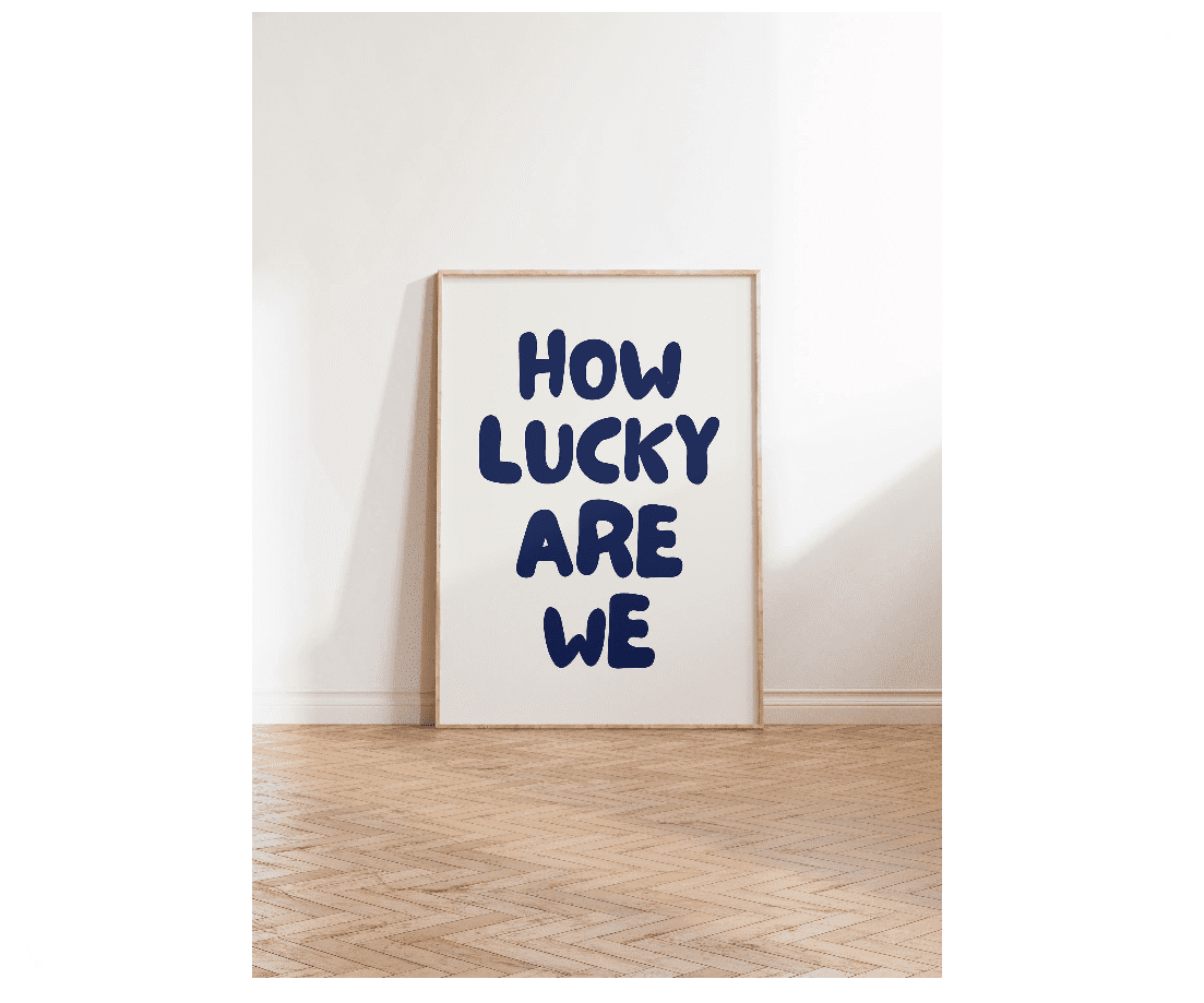 Navy Blue 'How Lucky Are We' Poster Retro Typography Poster - Walmart.com