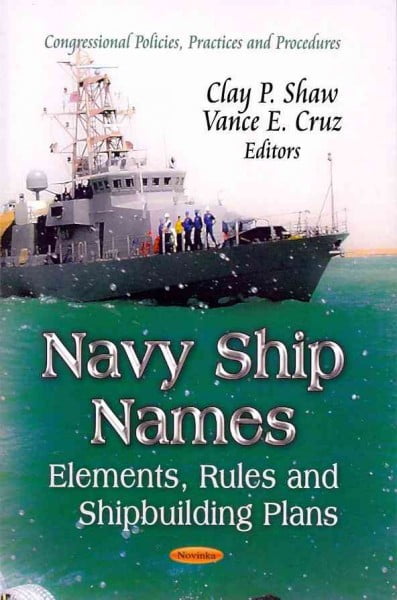 Navy Ship Names : Elements, Rules and Shipbuilding Plans - Walmart.com
