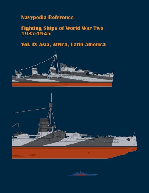 Navypedia Reference. Fighting Ships of World War Two.: Fighting ships ...