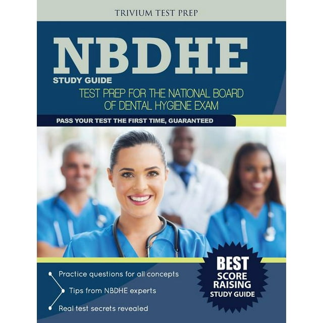 Nbdhe Study Guide: Test Prep for the National Board Dental Hygiene Exam ...